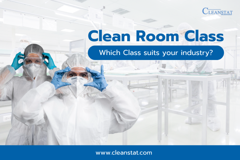 Which Clean Room Class is suitable for your industry? - Cleanstat ...